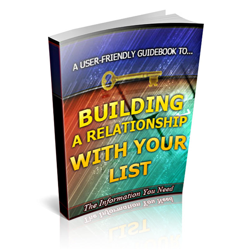 Building Relationship with Your List – GigaEbooks